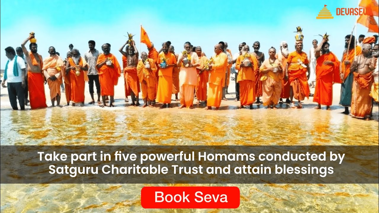 Take part in five powerful Homams conducted by Satguru Charitable Trust ...