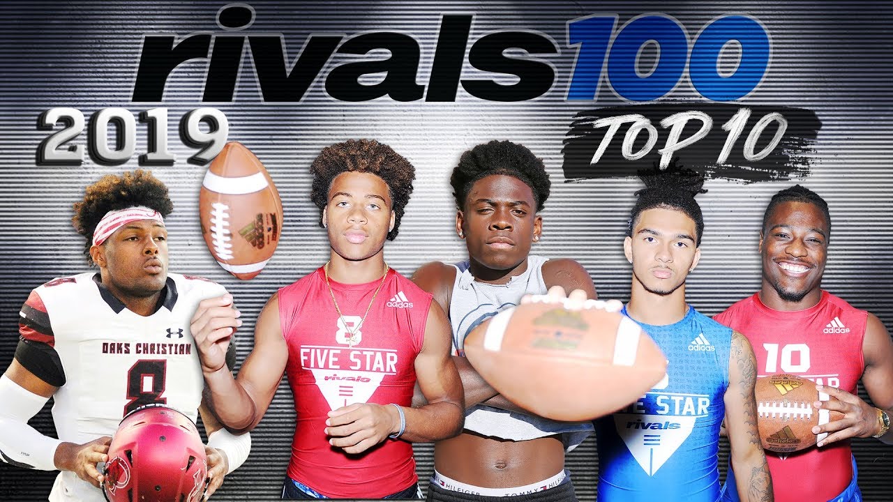 2019 Rivals Rankings: The Top Ten Revealed - YouTube