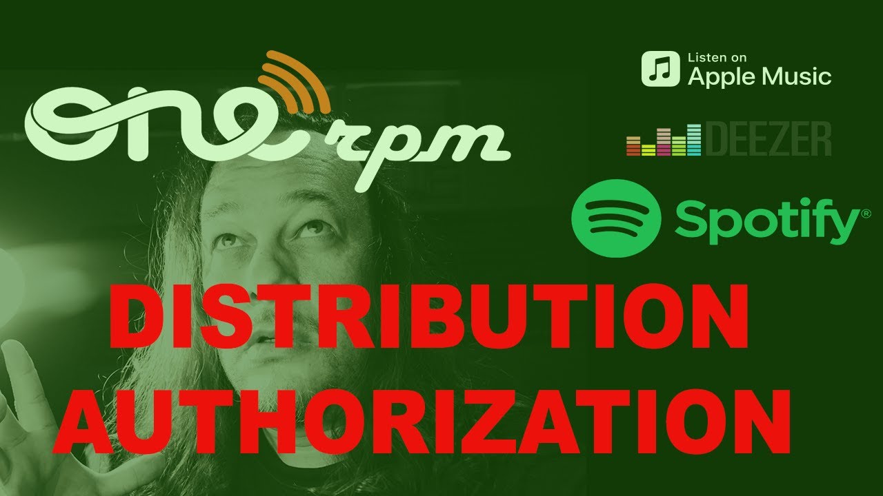 ONERPM DISTRIBUTION AUTHORIZATION FOR FEATURED ARTIST - YouTube