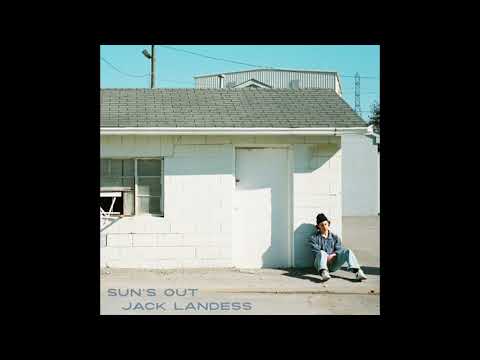 Jack Landess - Sun's Out (Official Audio)