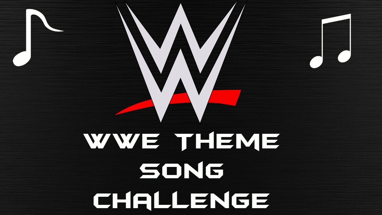 WWE Theme Song Challenge YouTube wwe-theme-song-challenge-youtube
