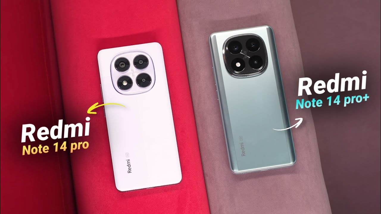 Redmi Note 14 Pro Plus Vs Redmi Note 14 Pro | Benchmark & Comparison ...