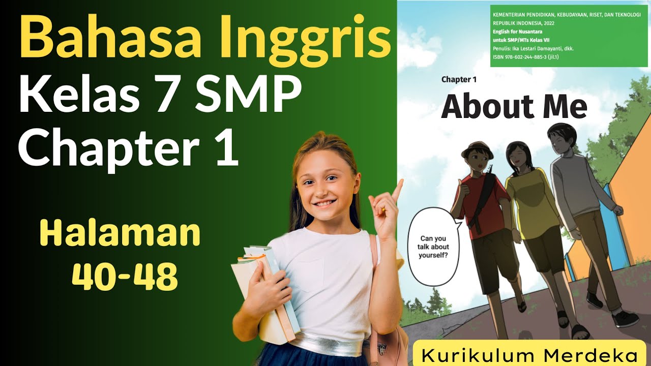 Bahasa Inggris kelas 7 SMP Chapter 1 | halaman 40-48 kurikulum merdeka ...