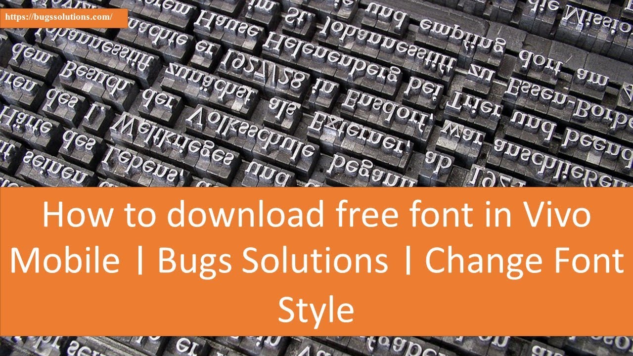 How to download free font in Vivo Mobile । Bugs Solutions । Change Font ...