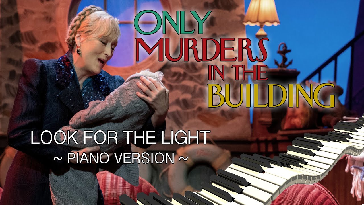 Look for the Light (from "Only Murders in the Building" Season 3 ...