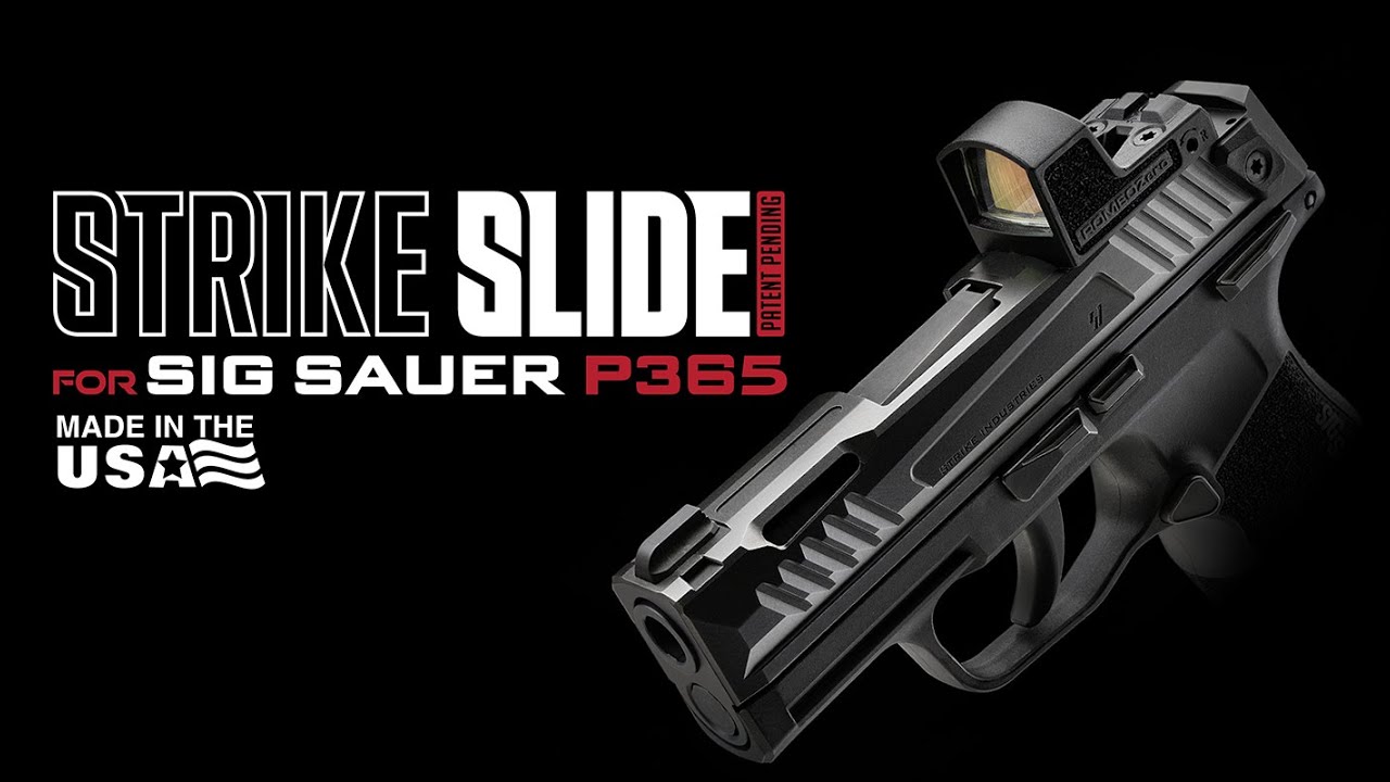 Strike Slide for SIG SAUER® P365 - YouTube
