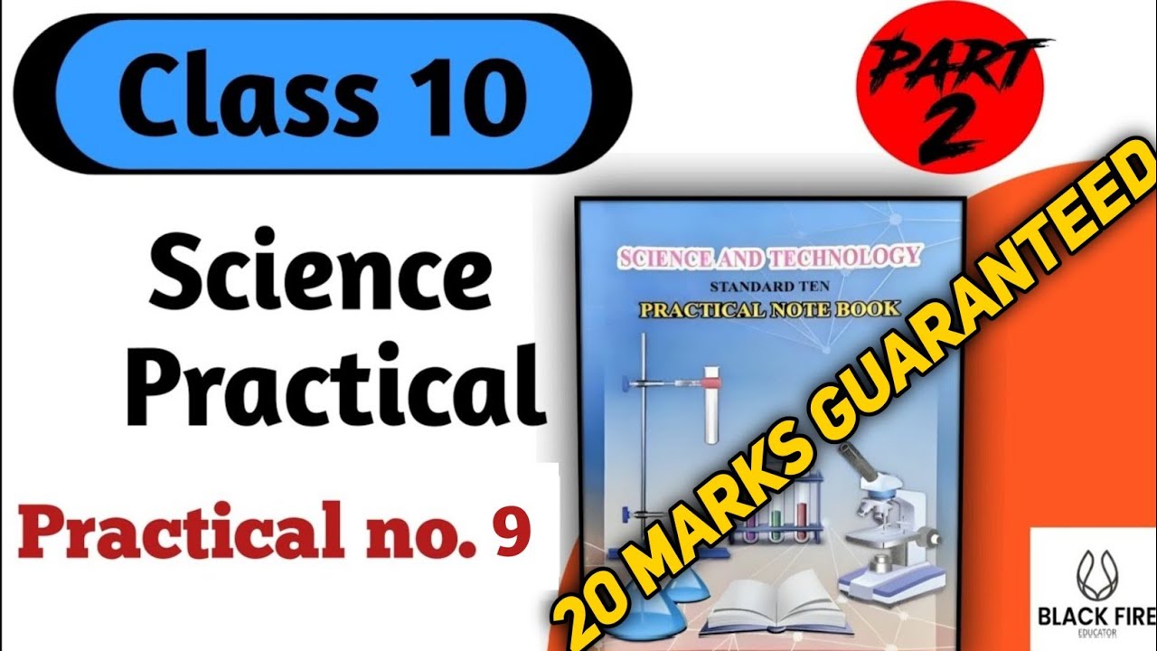 Class 10 Science 2 Practical 9 Solutions Maharashtra State Board/#blackfireedu,#jrtutorials ...