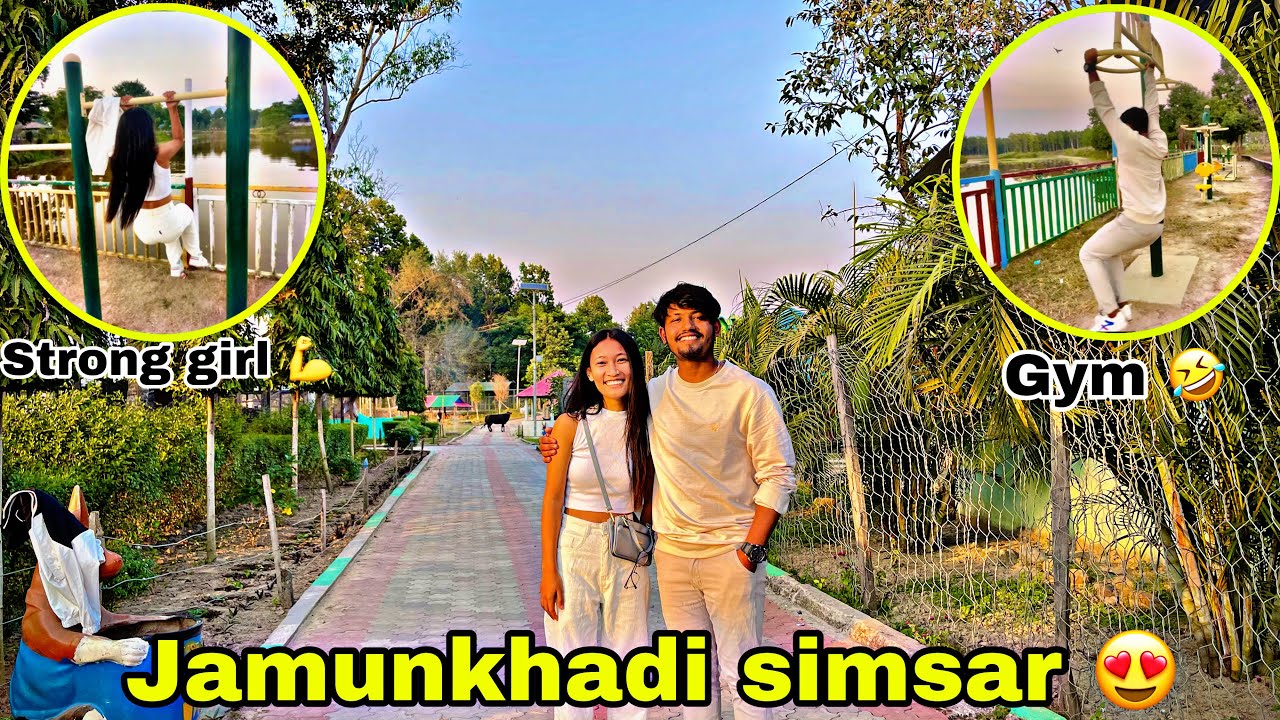 Model bunu saga JAMUNKHADI simsar gumna gako 😍😍 || park vanda gym hall ...