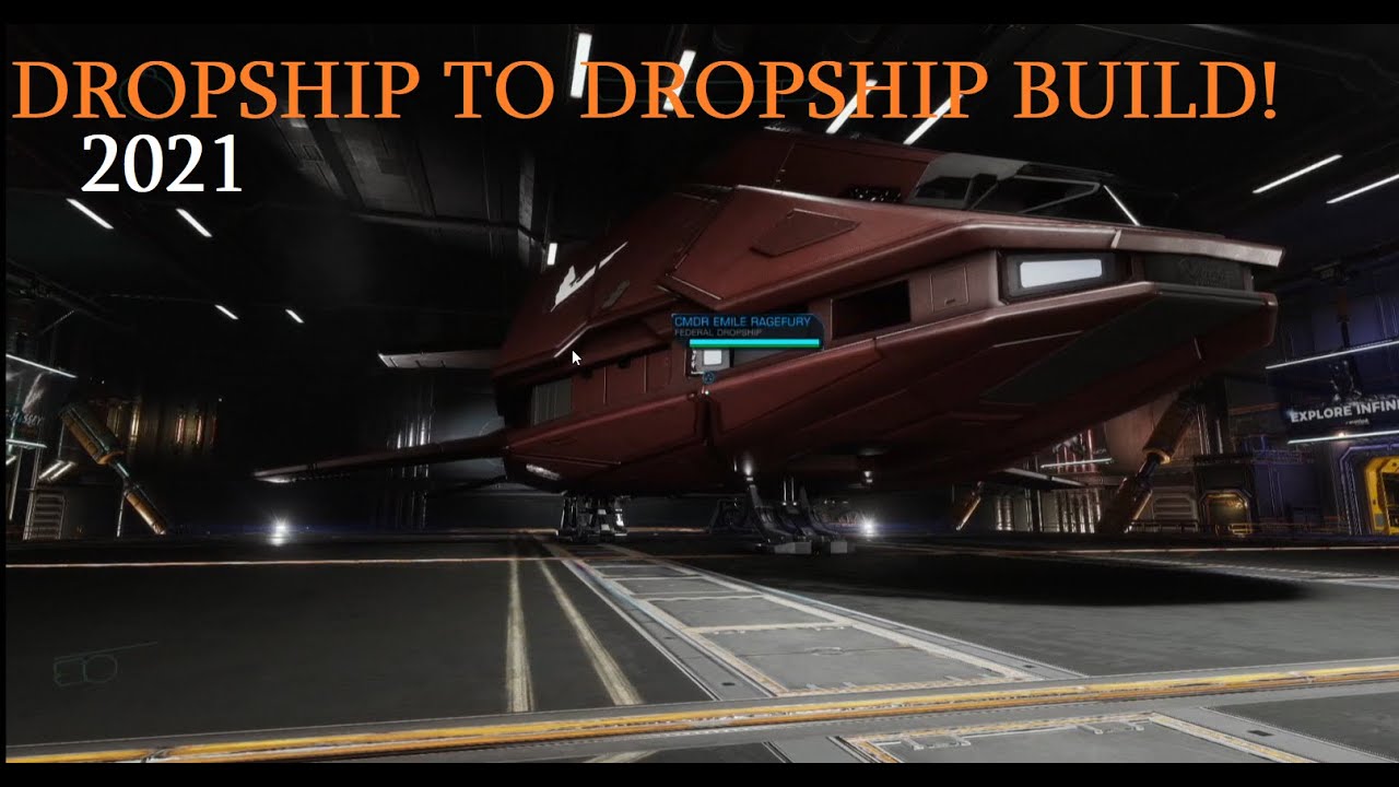 Elite Dangerous - Dropship the Dropship! - Dropship Build 2021 PVE ...