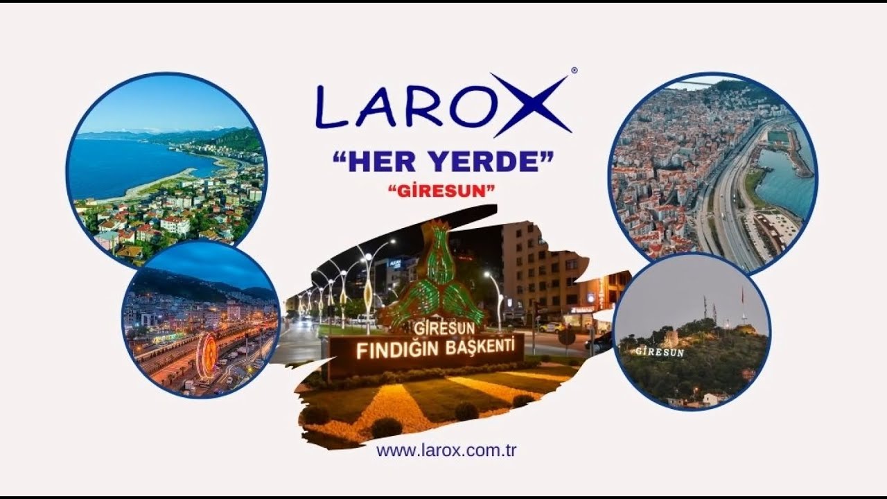 LAROX Her Yerde GİRESUN - YouTube