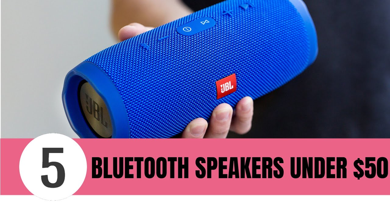 Top 5 Best Wireless Bluetooth Speaker 2020 Under $50 - YouTube