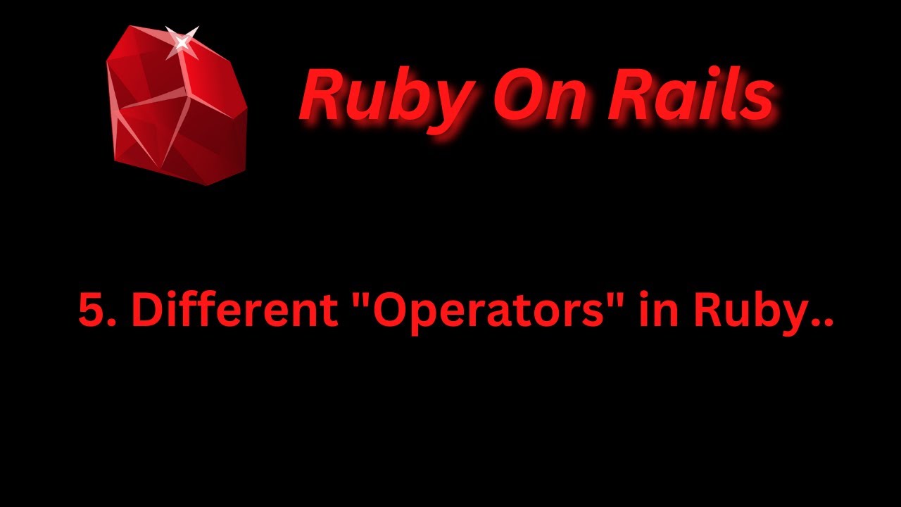 Ruby Operators. - YouTube