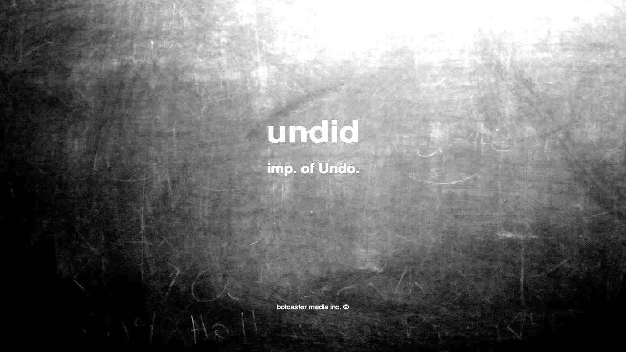 What does undid mean - YouTube