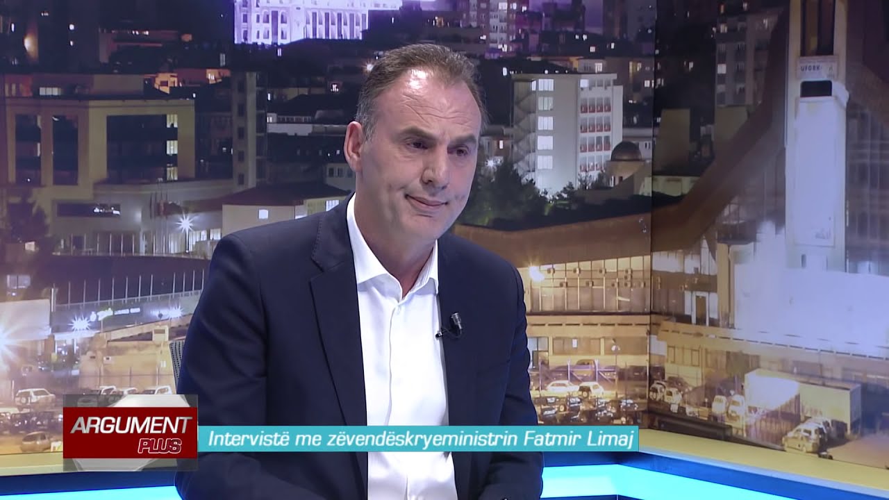 Argument Plus - Interviste me zevendeskryeministrin, Fatmir Limaj 03.05 ...