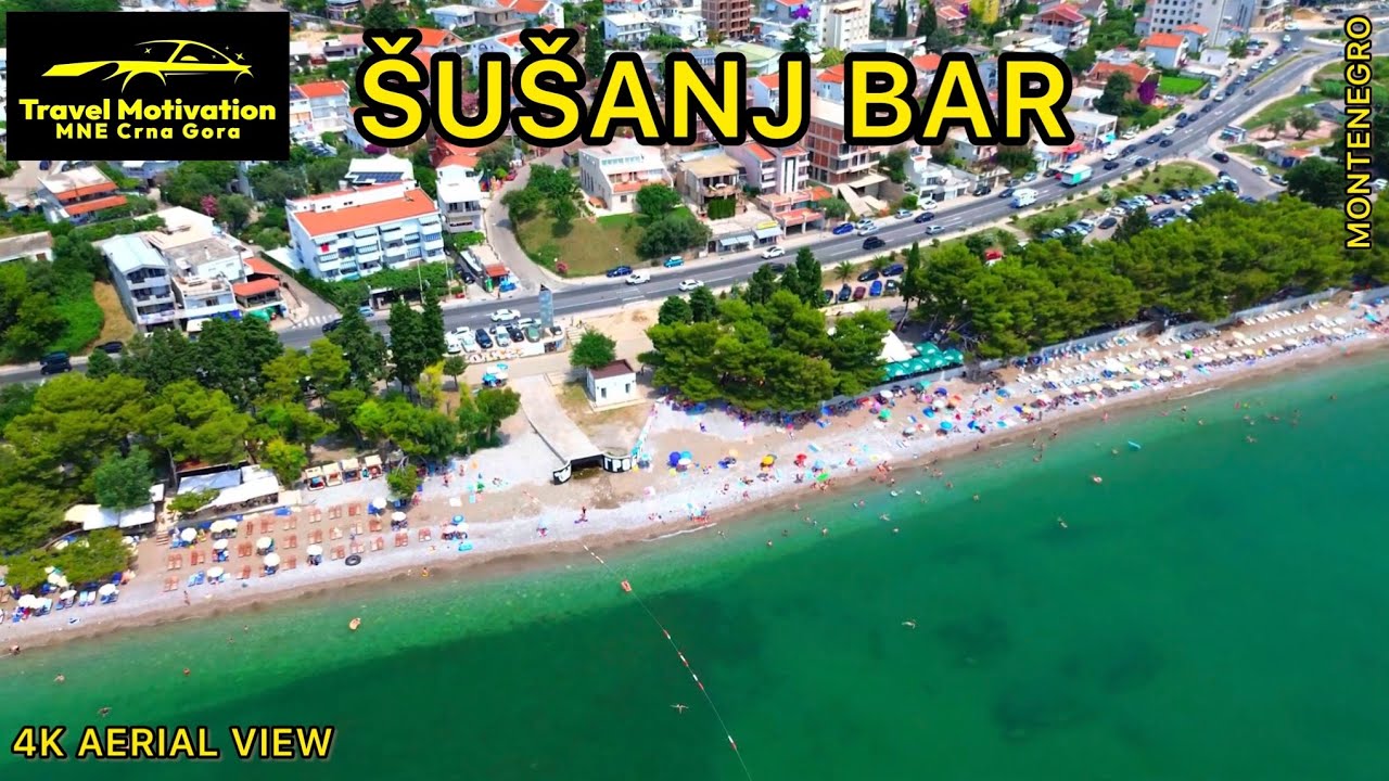 ŠUŠANJ BAR [4K Aerial View] MNE Crna Gora July 2023 - Šušanj Bar iz ...
