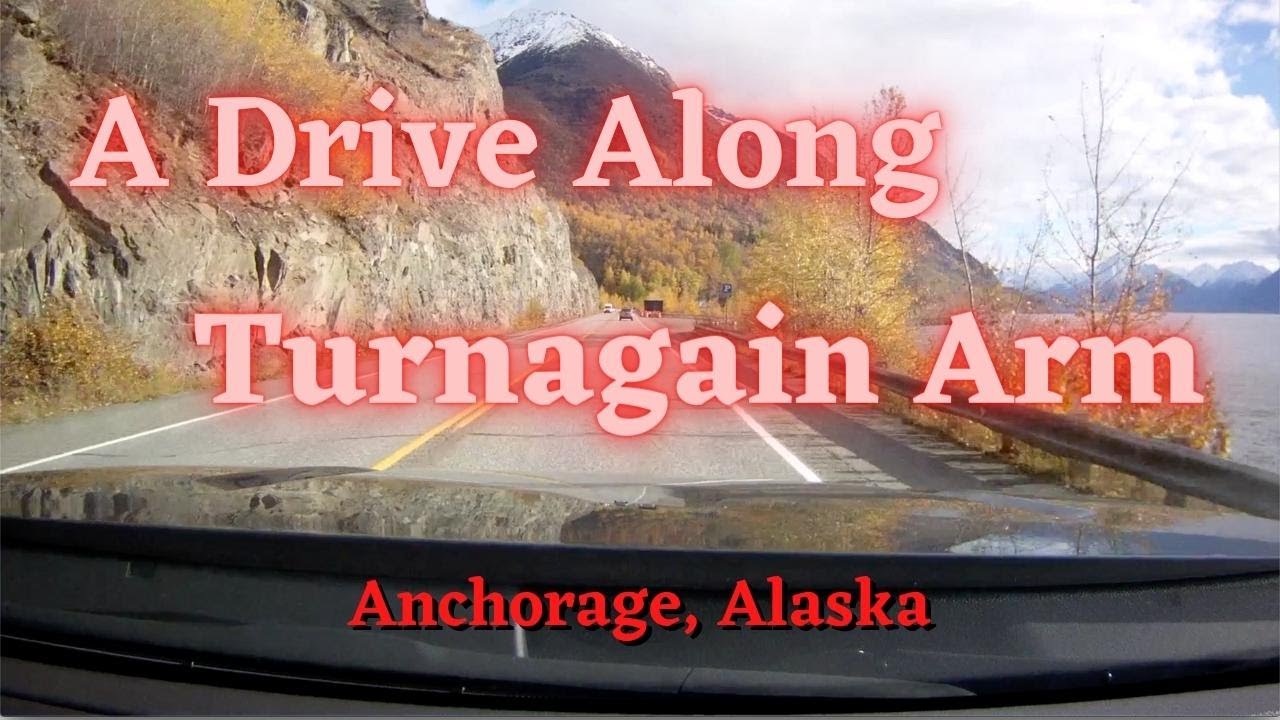 A Drive Along Turnagain Arm, Anchorage, Alaska - YouTube