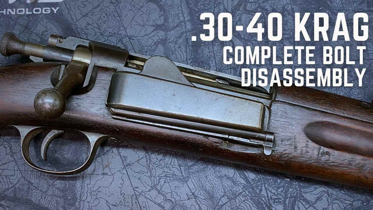 .30-40 Krag Complete Bolt Disassembly - YouTube