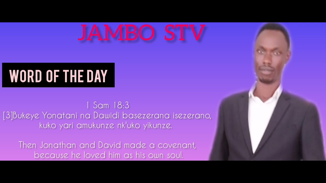 07.01.2025 || WORD OF THE DAY || IJAMBO RY UMINSI || SESONGA DUNIA #JAMBO STV - YouTube