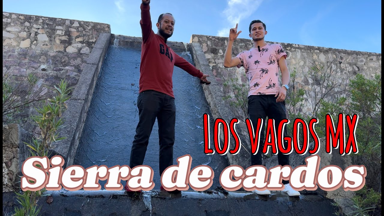 Andamos en Sierra de CARDOS JEREZ Zacatecas - YouTube
