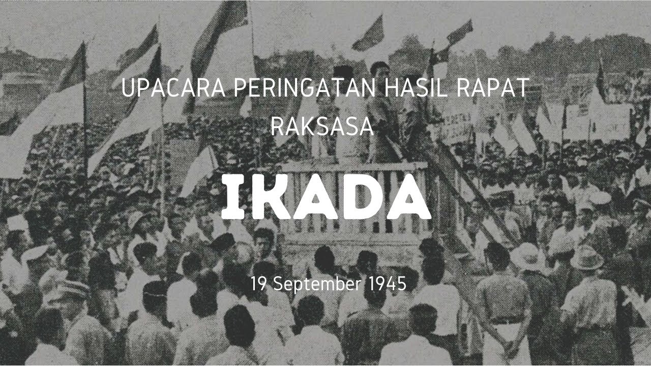 PELAKSANAAN UPACARA PERINGATAN HARI RAPAT RAKSASA IKADA - YouTube