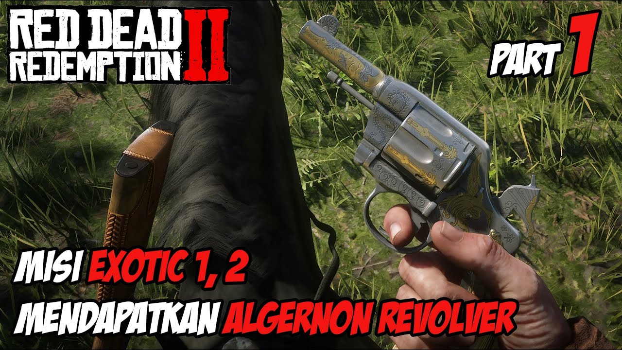 RDR 2 | RDR TIPS | MISI EXOTIC 1,2 DAN MENDAPATKAN ALGERNON REVOLVER ...