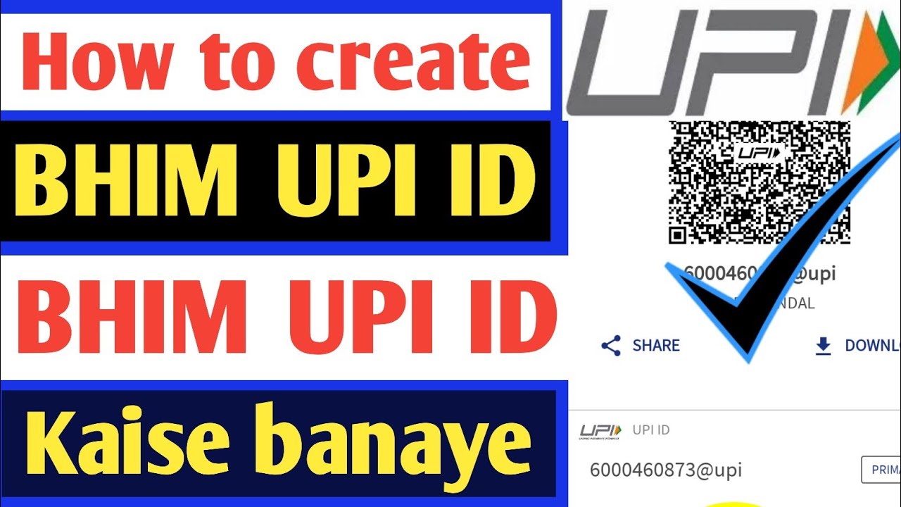 Bhim Upi Id kaise banaye | How to create Bhim Upi Id | Bhim making ...