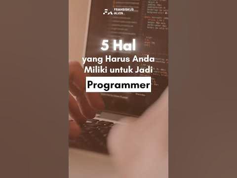 5 SENJATA UNTUK JADI PROGRAMMER! #kampus #anakit #programmers - YouTube