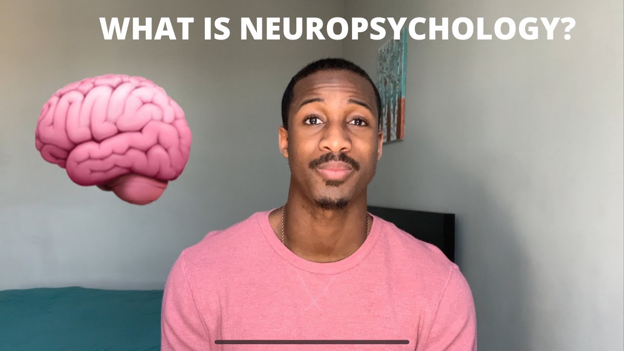 What is Neuropsychology? | Starting my Neuropsychology Clinical Site ...