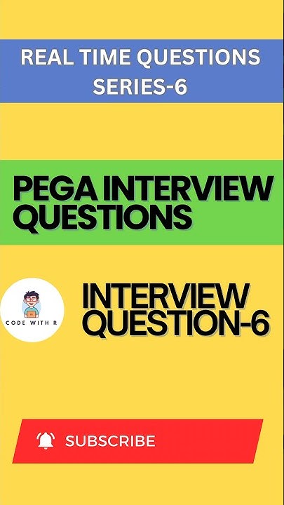 Pega Interview Question | Series 6 | Real time questions #Pega #freshers - YouTube