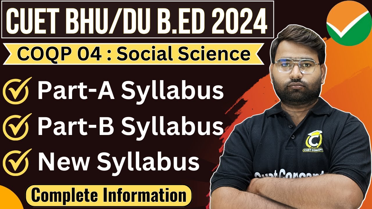 BHU/DU B.Ed 2024 : Social Science Syllabus | BHU B.Ed Syllabus 2024 ...
