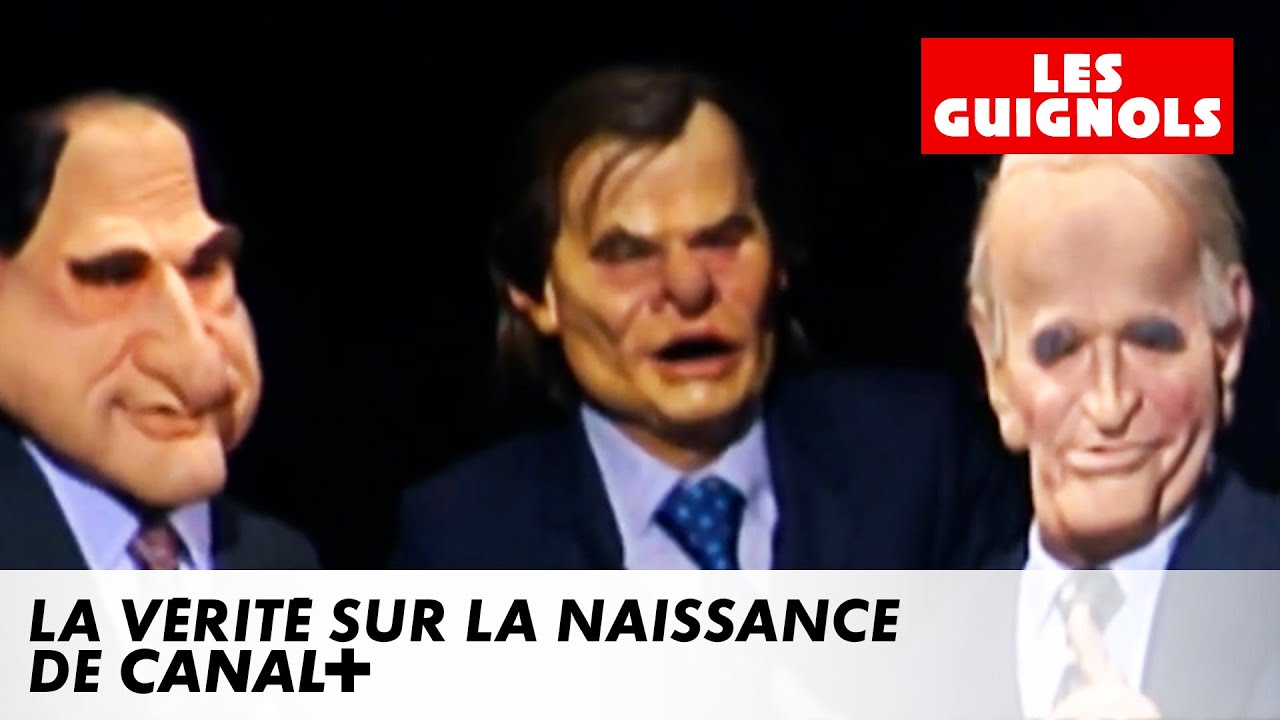 La vérité sur la naissance de CANAL+ - Les Guignols - YouTube