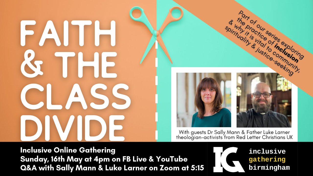 IGB - 16th May 2021 - The Faith & Class Divide with Dr Sally Mann ...
