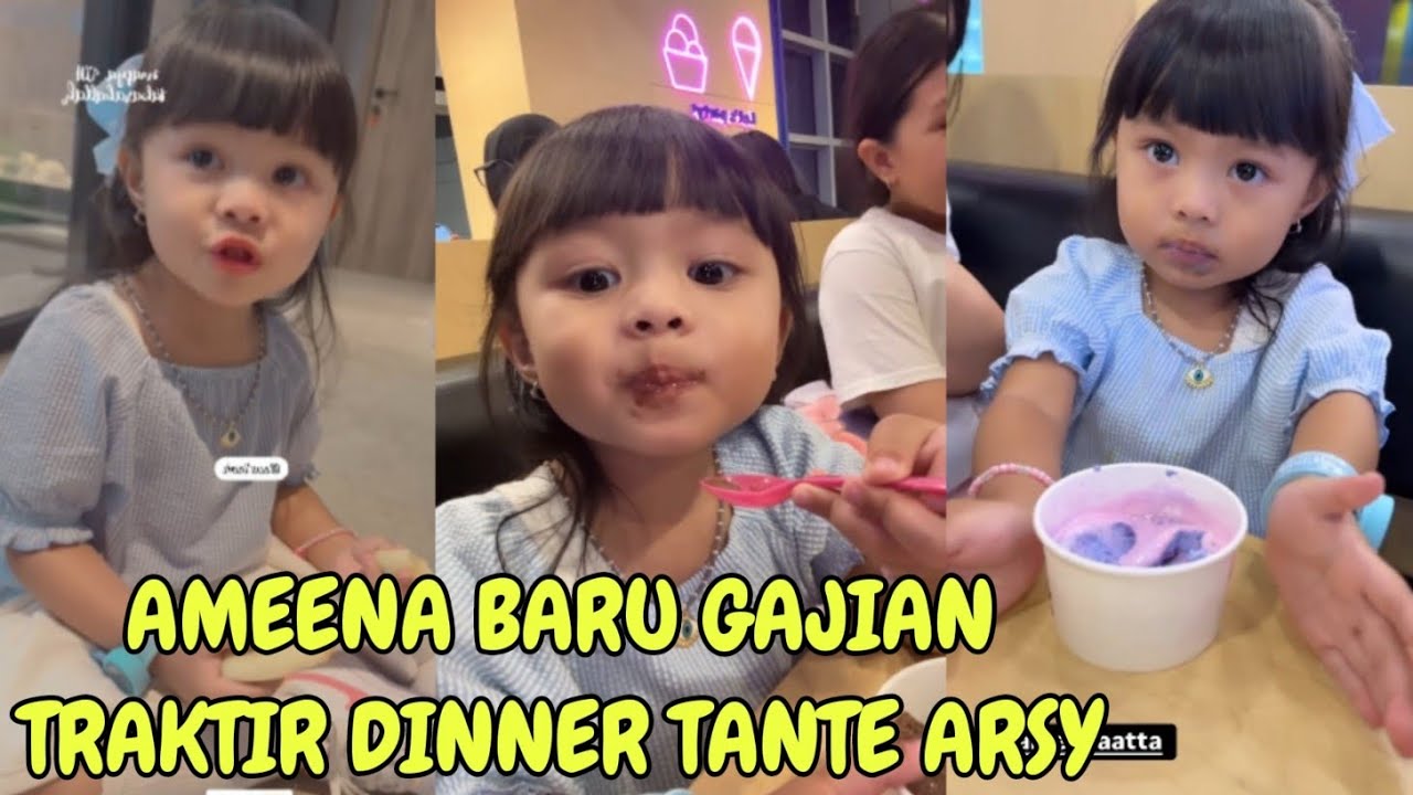 AMEENA AZURA HABIS GAJIAN TRAKTIR DINNER TANTE ARSY - YouTube