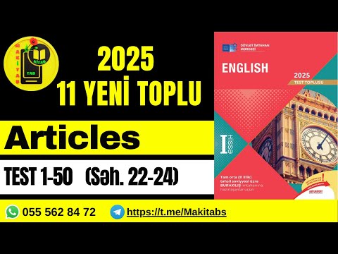 DİM 11-Cİ SİNİF TEST TOPLUSU 2025 İNGİLİS DİLİ | ARTICLES (ARTİKL) | Sual 1-50. İZAH |
