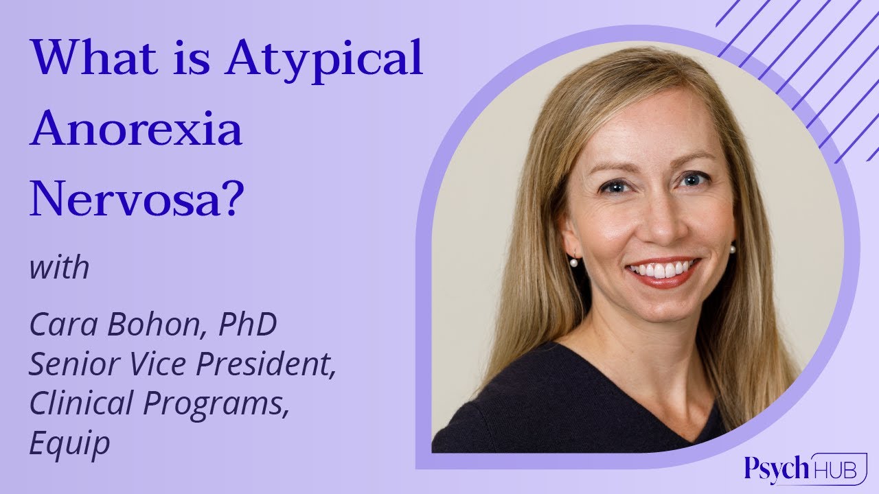 What is Atypical Anorexia Nervosa? - YouTube