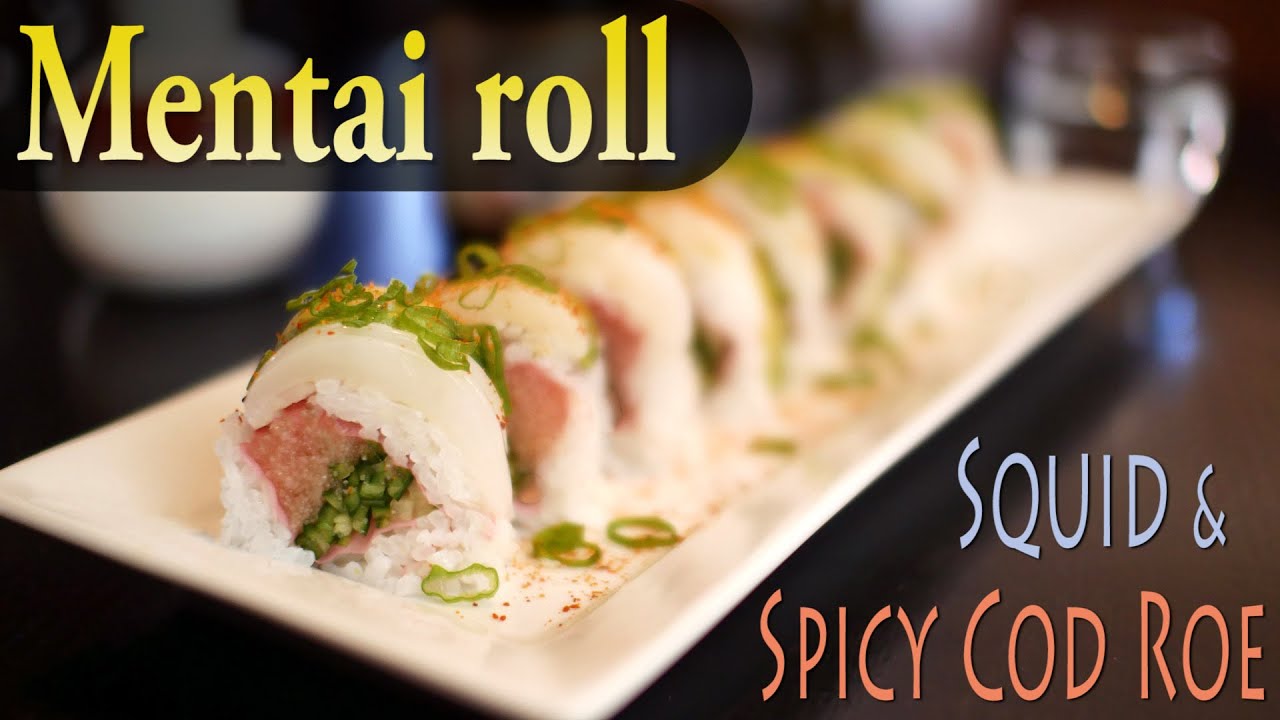 Mentai roll (Spicy cod roe, Squid etc ) 米国発・辛し明太子を使った巻寿司。 - YouTube