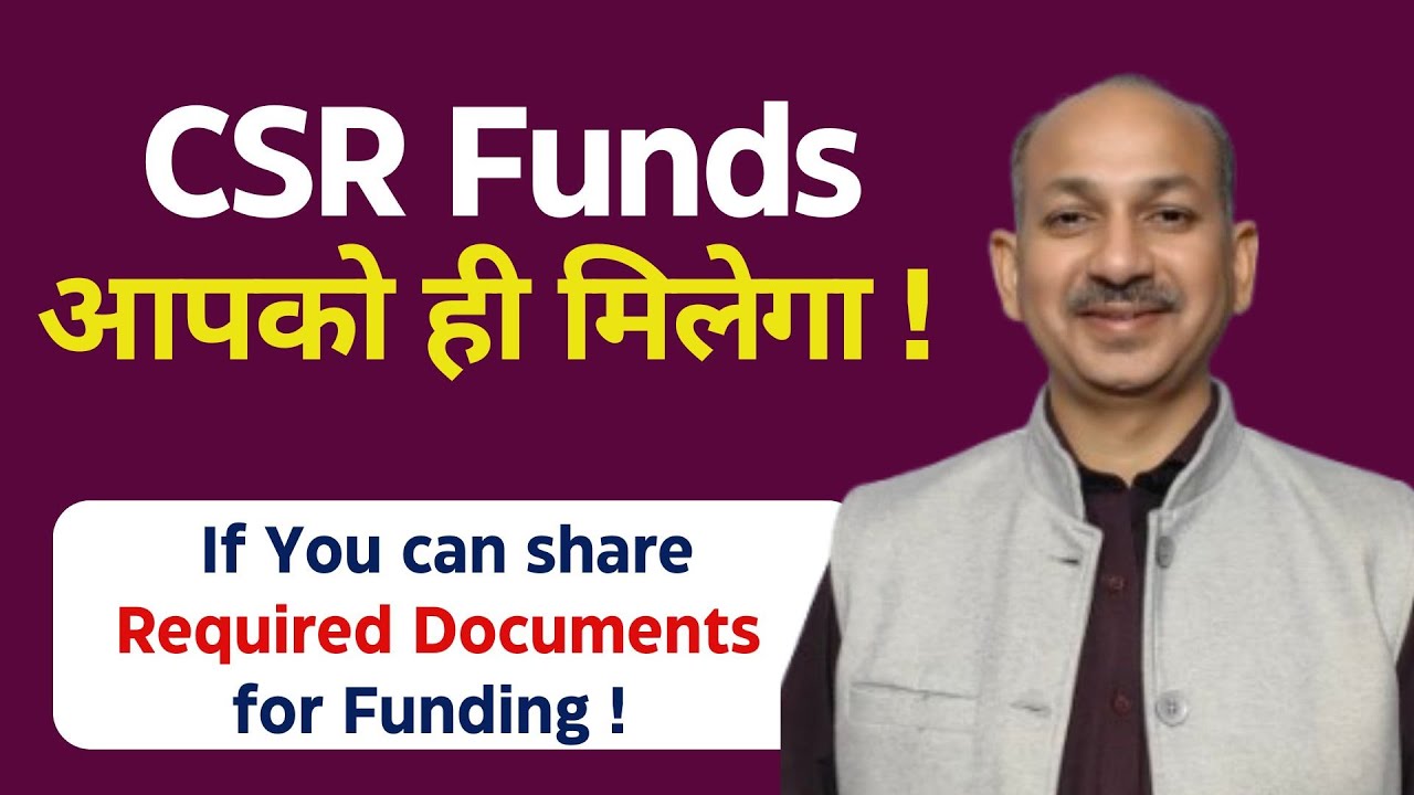 List of documents for CSR Funding, CSR, Govt grant, crowdfunding for ...