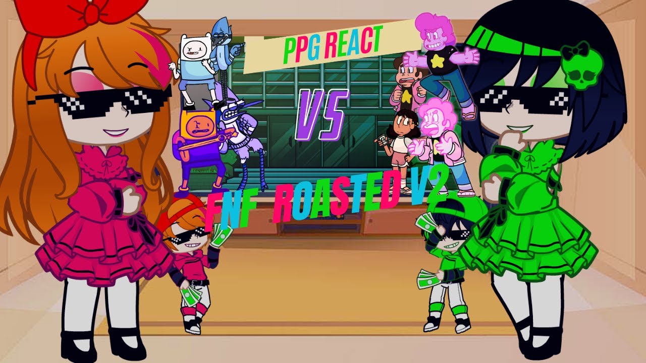 PPG React - FNF Roasted V2 | Roasting on a Cartoon Friday | FNF Mod ...