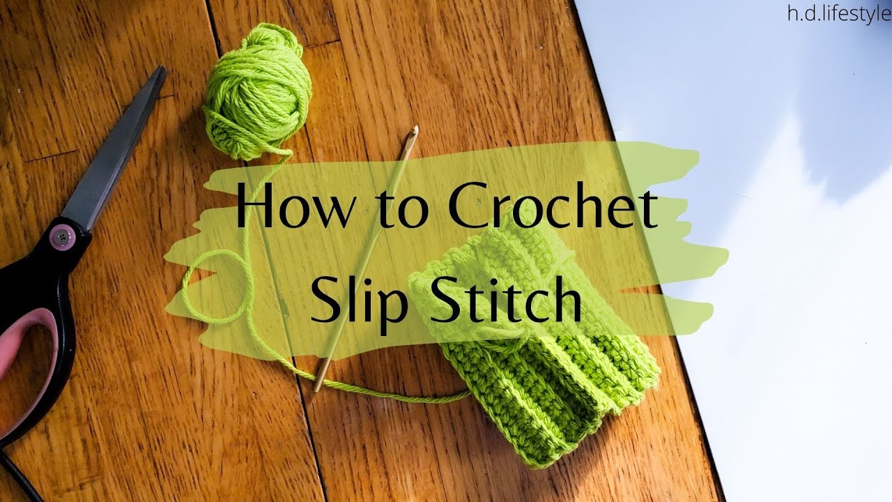 How to Crochet a Slip Stich - YouTube
