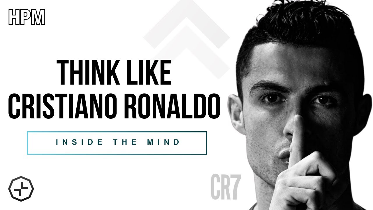 Get Cristiano Ronaldo’s Mindset | Peak Performance Lessons - YouTube