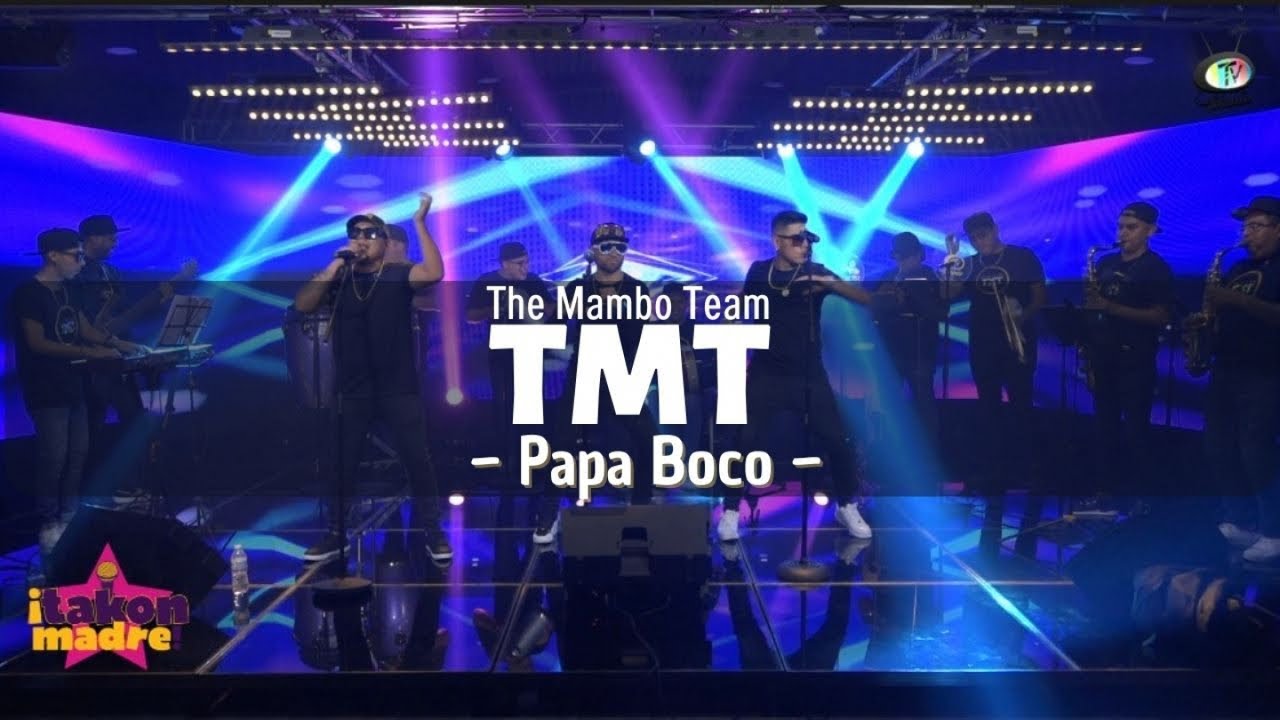 TMT The Mambo Team - Papa Boco (Video Oficial) - YouTube
