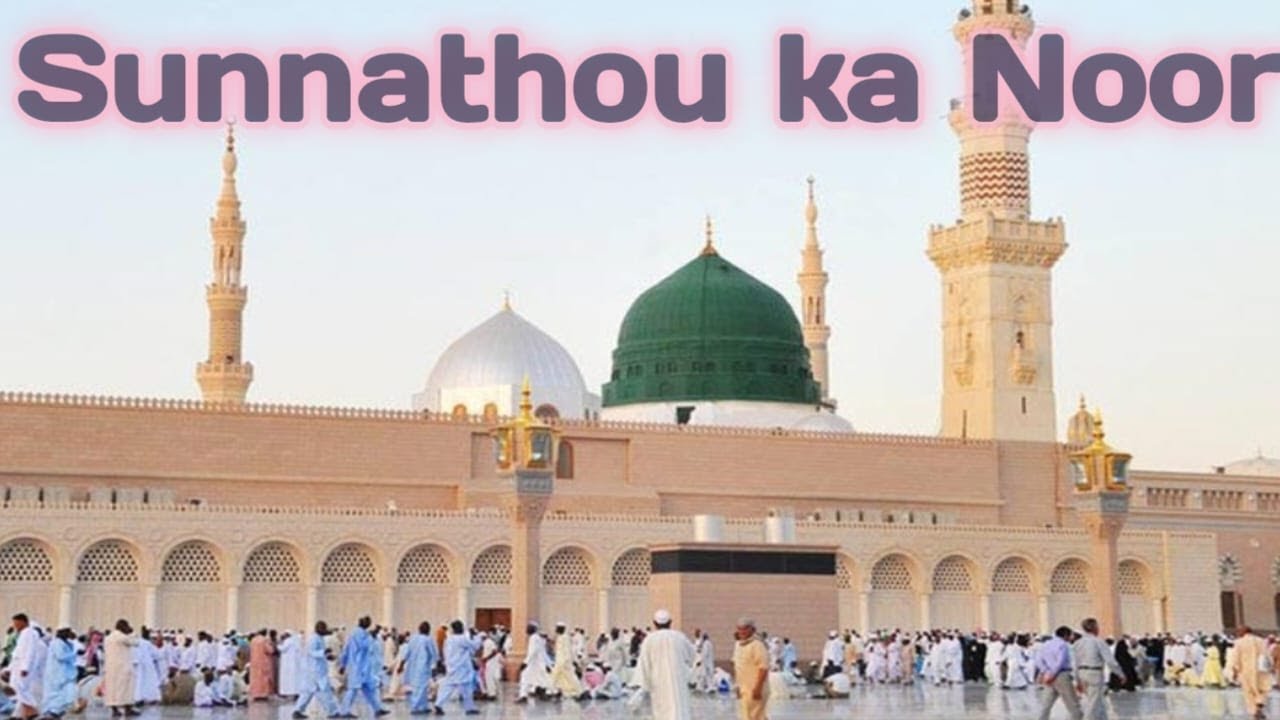 Sunnatho ka Noor - YouTube