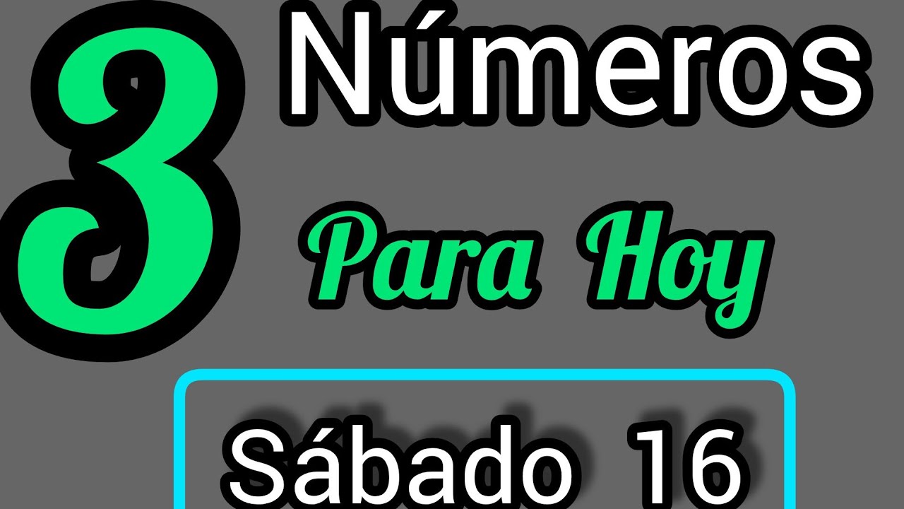 Los 3 Números Qué Cambiarán Tú Vida Hoy Sábado 16 De Noviembre 2024 ...