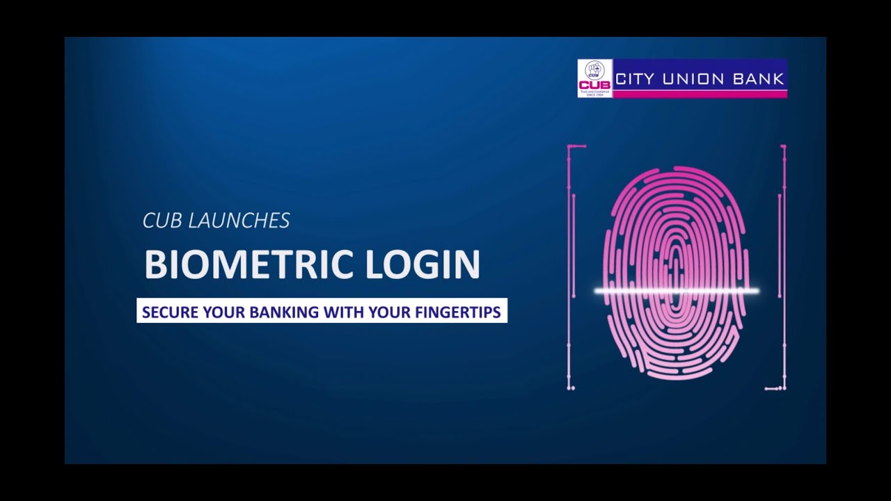 CUB launches Biometric Login for Mobile Banking. - YouTube