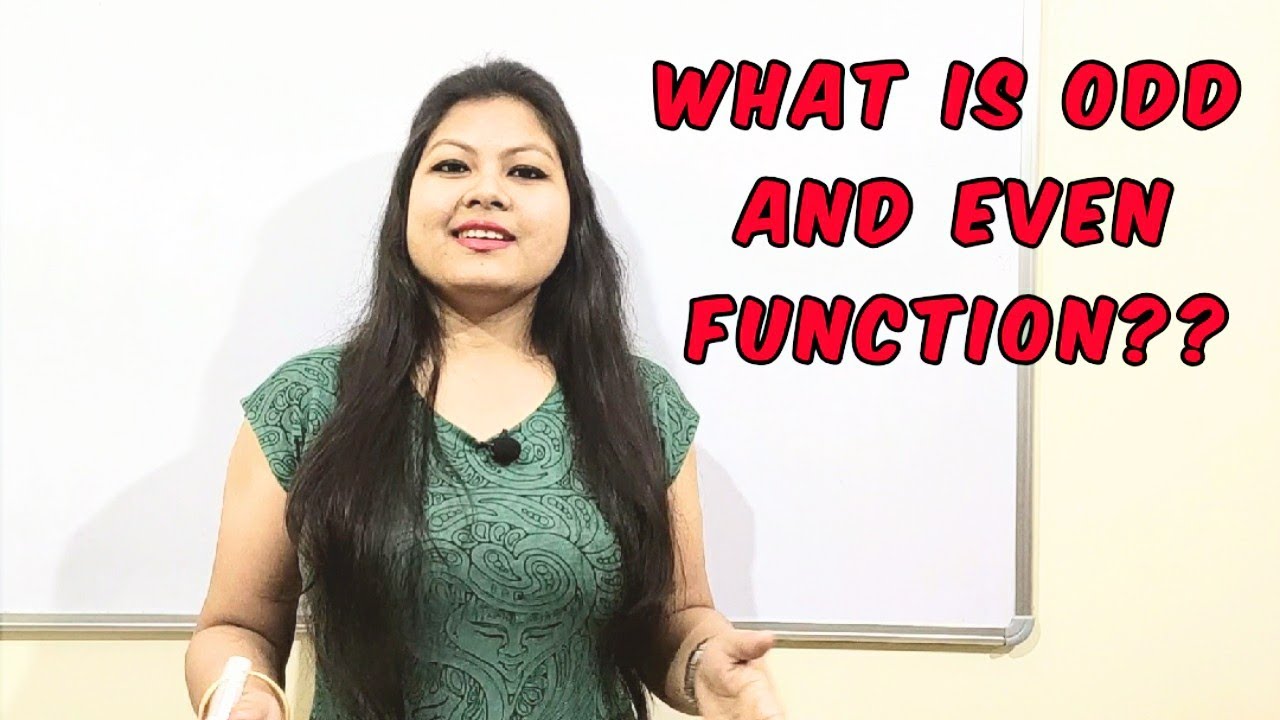What Is Odd And Even Function Definition Of Odd Even Function What Is Odd And Even Function Definition Of Odd Even Function