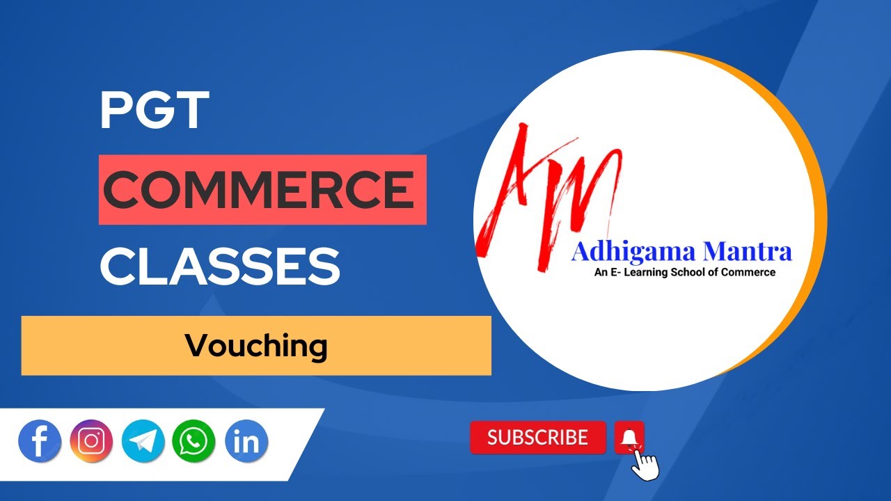 Commerce Classes | Vouching | Voucher | Auditing | Verification ...