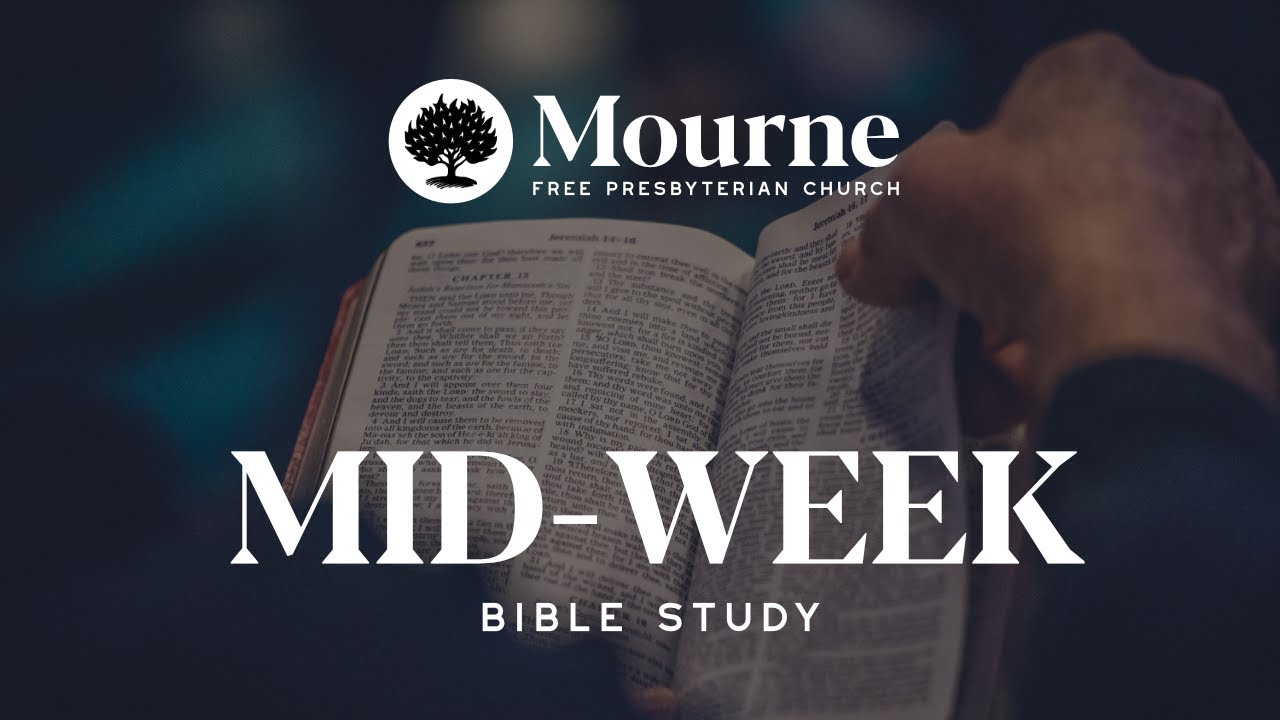 Mid-Week Bible Study - 29/10/2024 - YouTube
