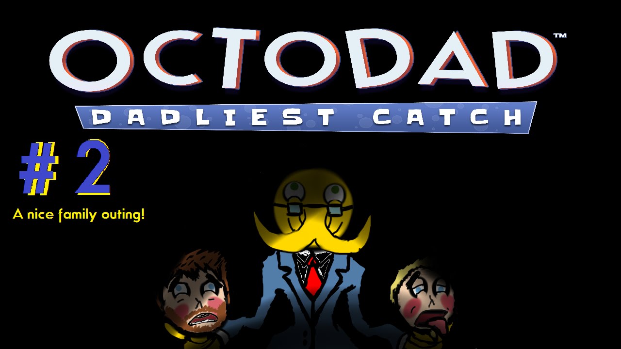 Octodad Ep.2: A Nice Family Outing! - YouTube
