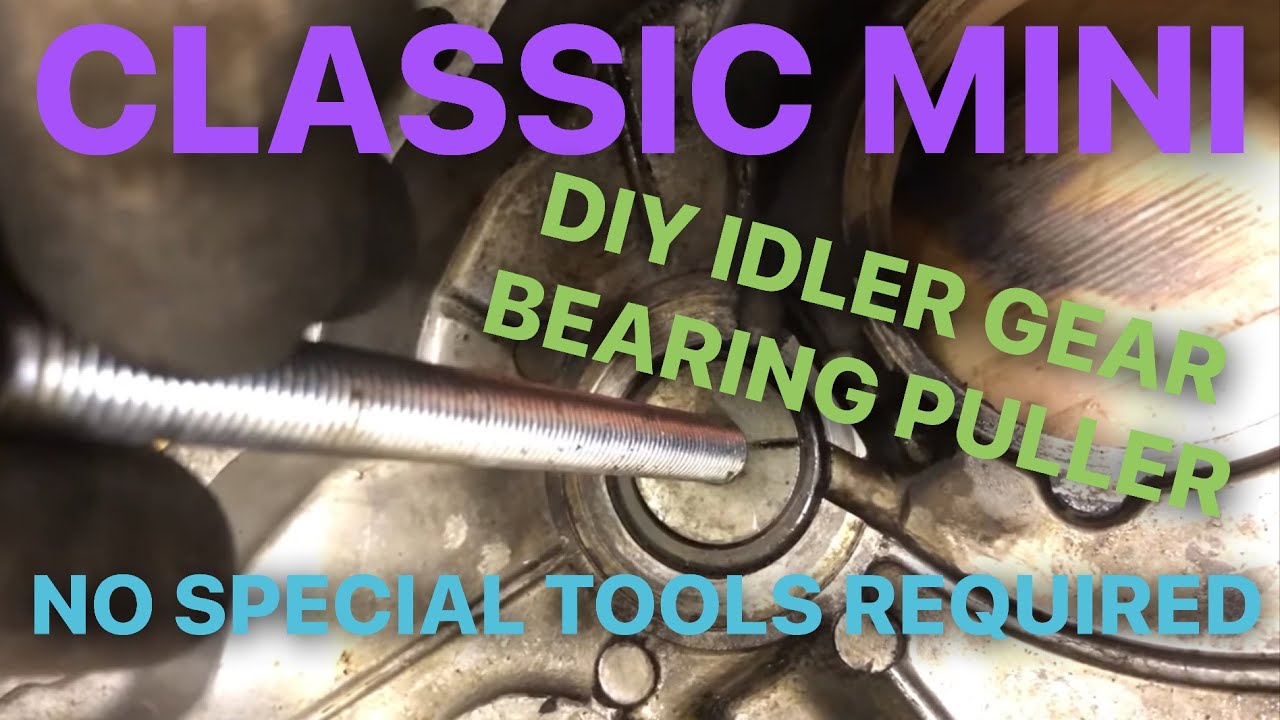 Classic Mini - Drop Gear Idle Bearing Removal - DIY Blind Bearing ...