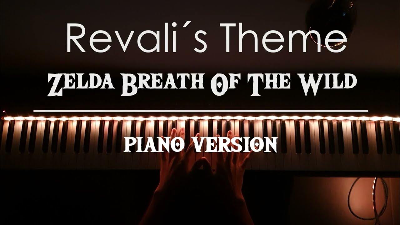 Zelda Breath of the Wild - Revali´s Theme (Piano version) - YouTube